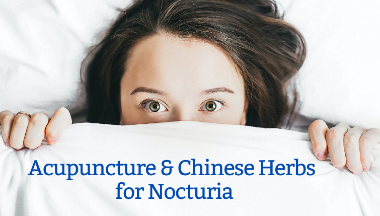 Acupuncture and Chinese Herbs for nocturia (night urination) - The ...